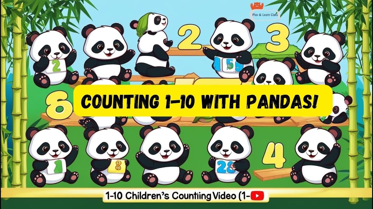 Counting from 1 to 10 with Pandas! 🐼 Fun Learning for Kids | Numbers ...