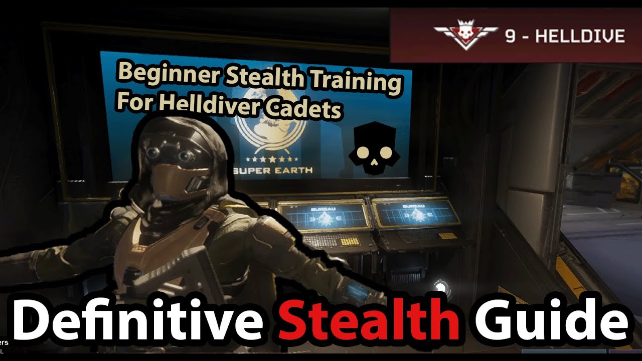 A Definitive Guide To Stealth In Helldivers 2 - YouTube