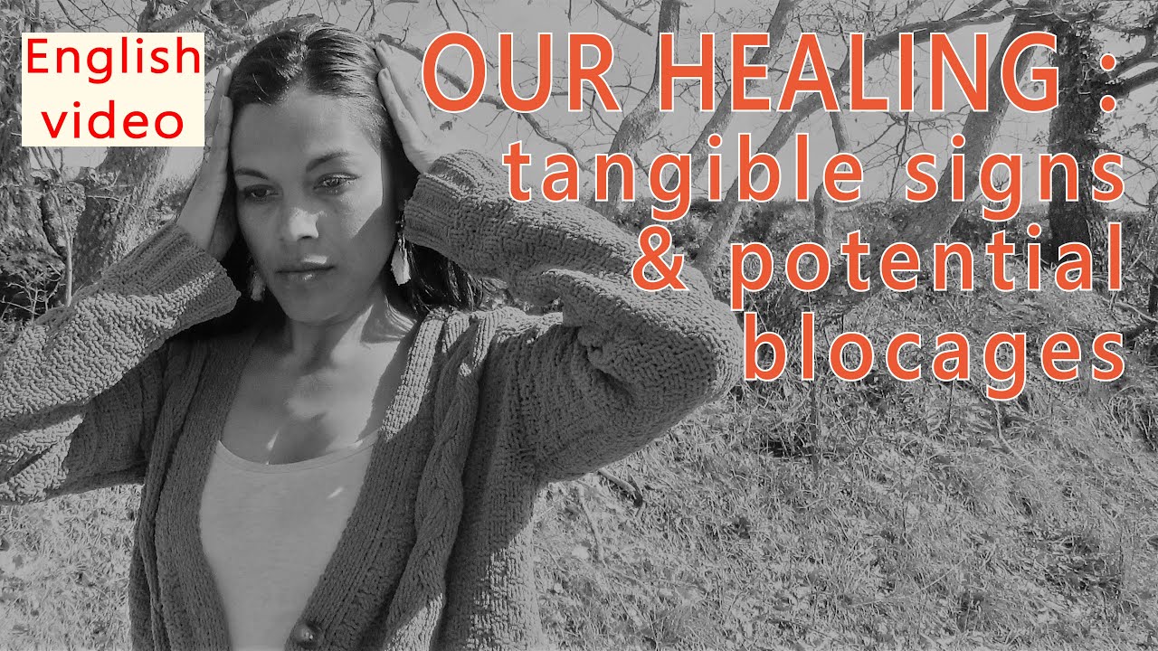 SIGNS OF HEALING & HOW TO ENHANCE THE PROCESS - YouTube