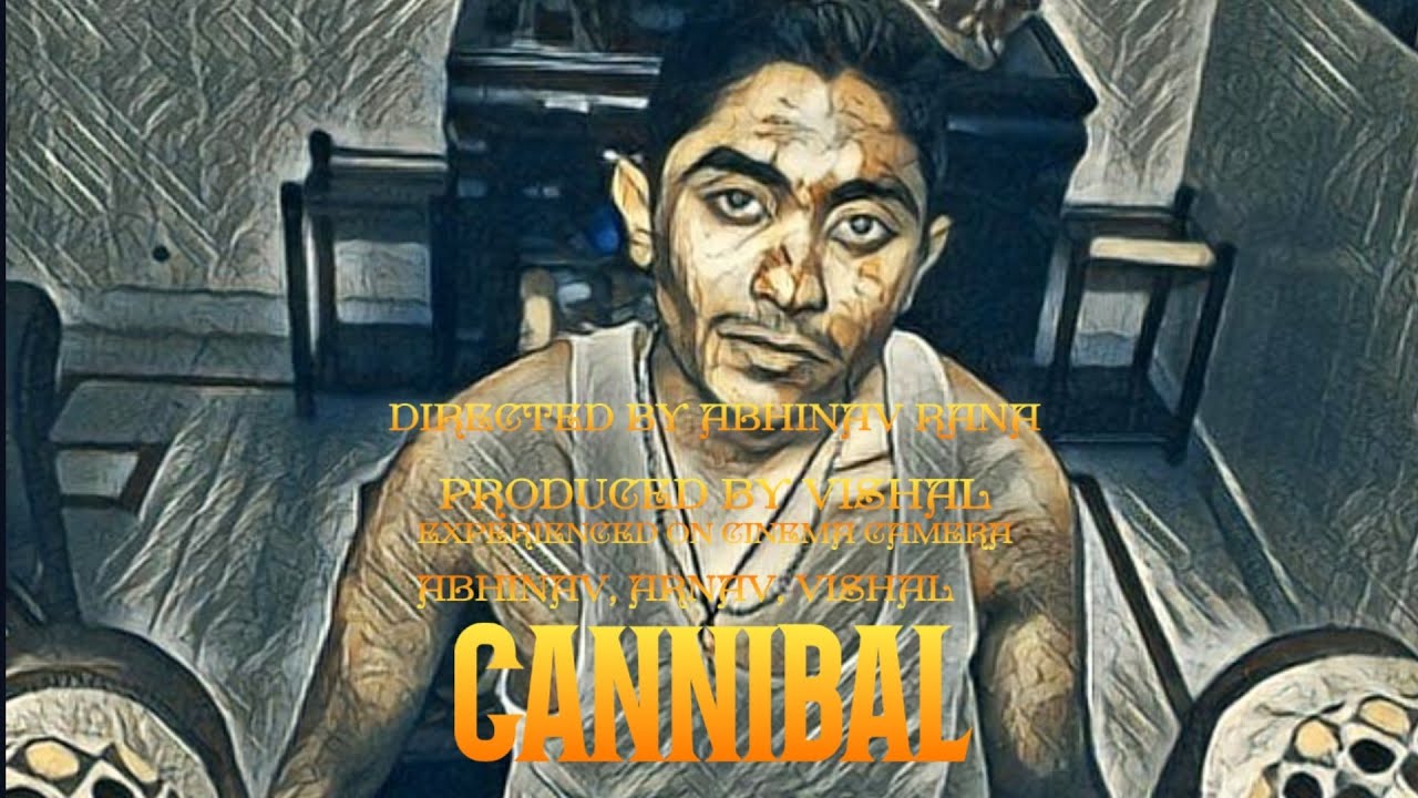 Cannibal | Coming Today 2 A.M - YouTube