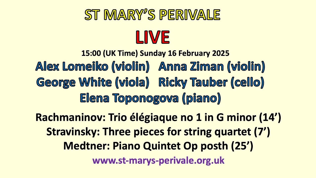 St Mary's Perivale LIVE : Alex Lomeiko, Anna Ziman, George White, Ricky ...