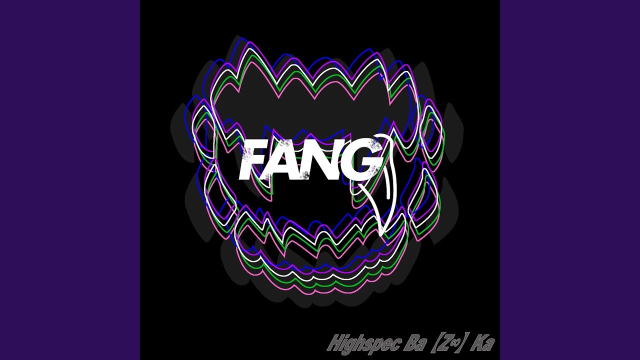 FANG - YouTube