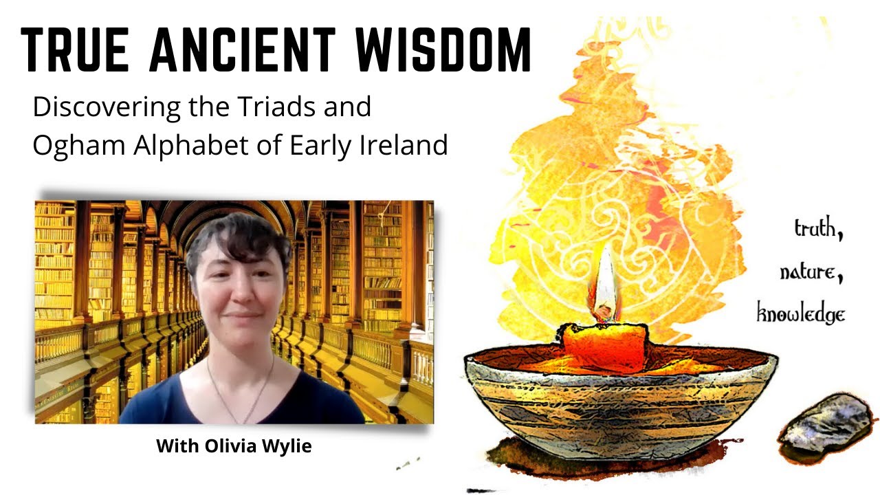 Ireland's Ancient Triads & Ogham Tree Alphabet (with guest Olivia Wylie ...