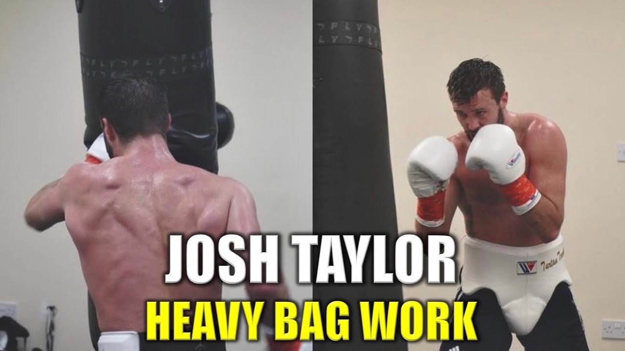 Josh Taylor Heavy Bag Training - YouTube