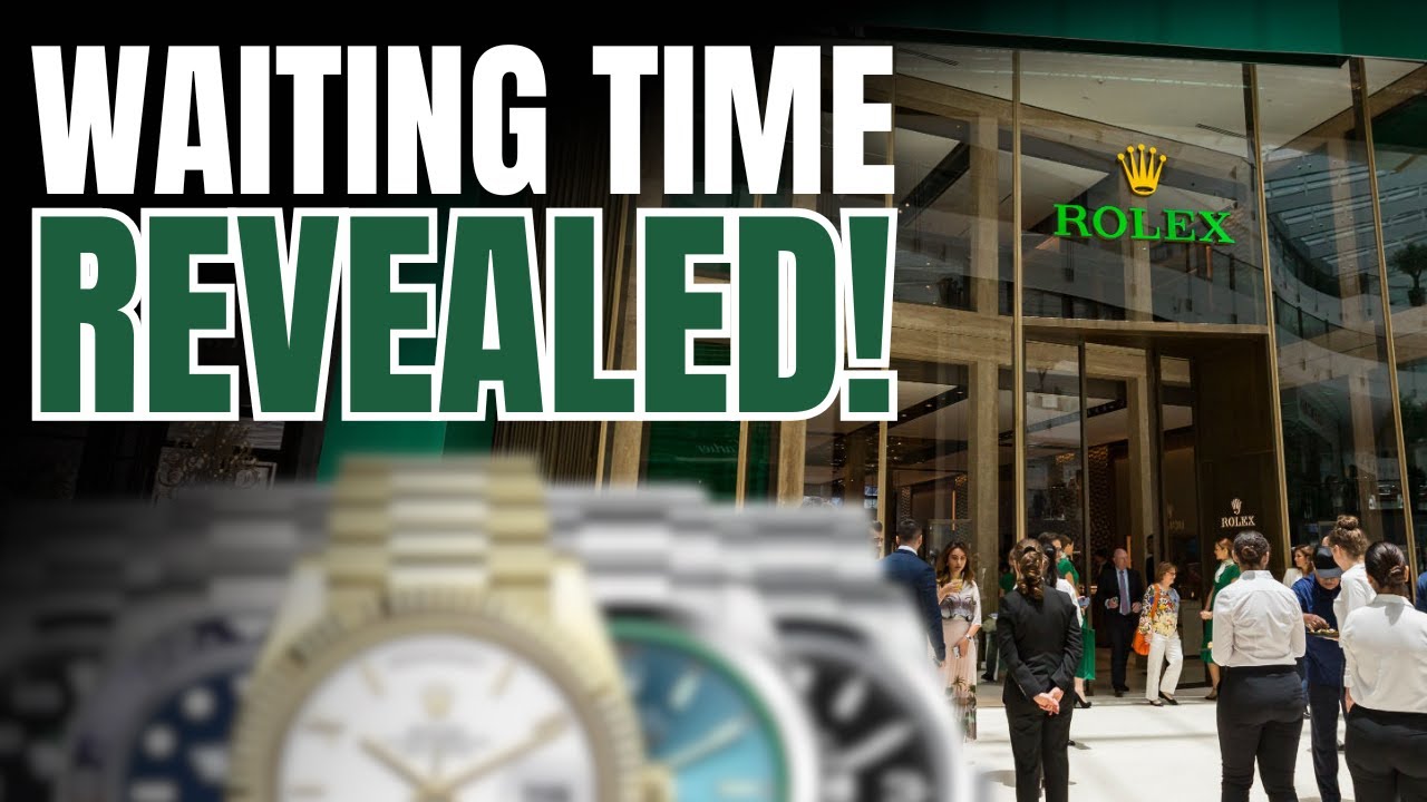 The Waitlist Duration for Top Rolex Models Revealed - YouTube