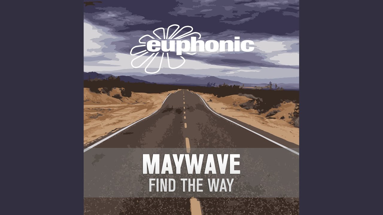 Find the Way (Original Mix) - YouTube