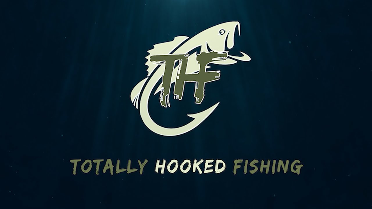 Totally Hooked Fishing - YouTube