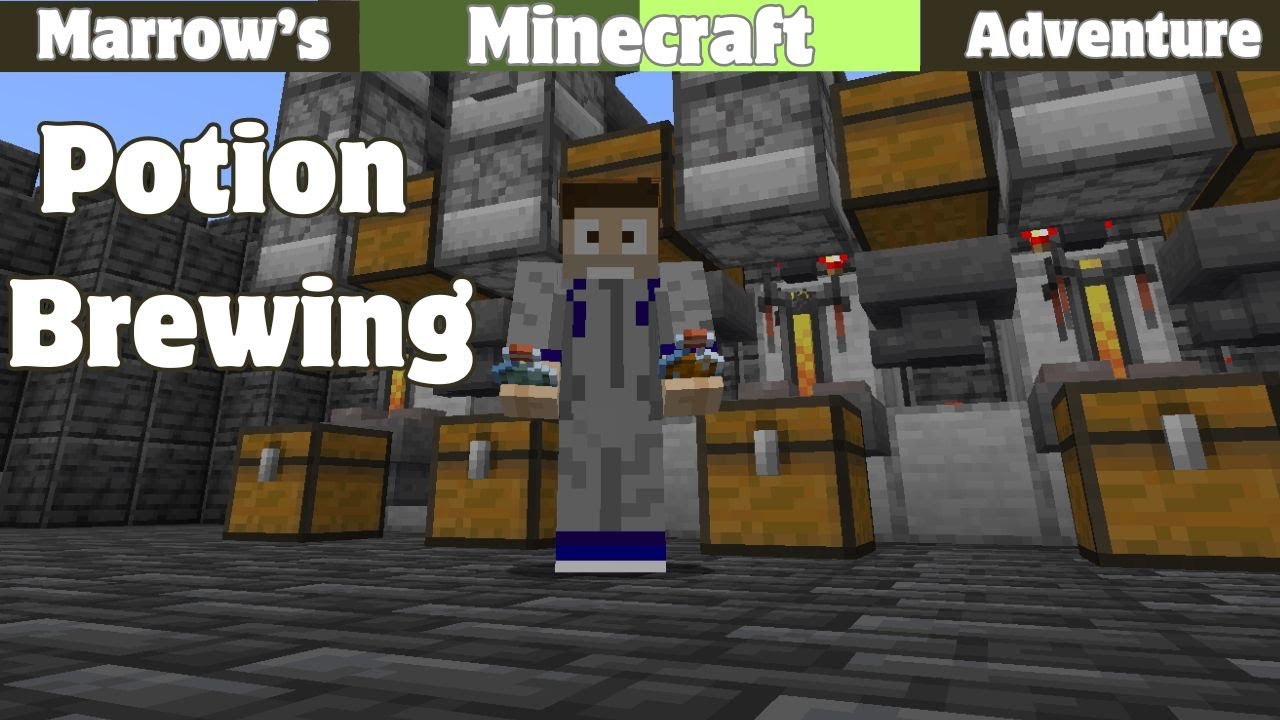 Marrow's Minecraft Adventure - EP 7 Potion Brewing - YouTube