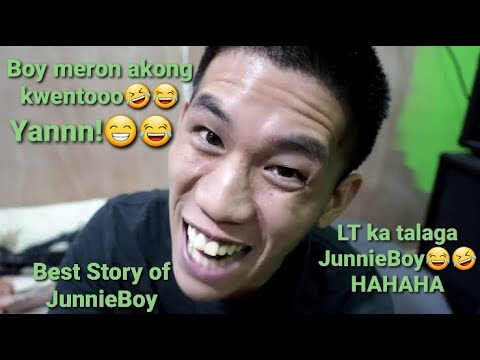 JUNNIEBOY STORIES COMPILATION "BOY MERON AKONG KWENTOOO" (ANG MGA ...