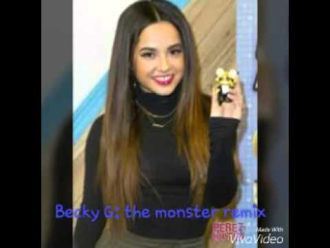 Becky G (especial)the monster remix - YouTube