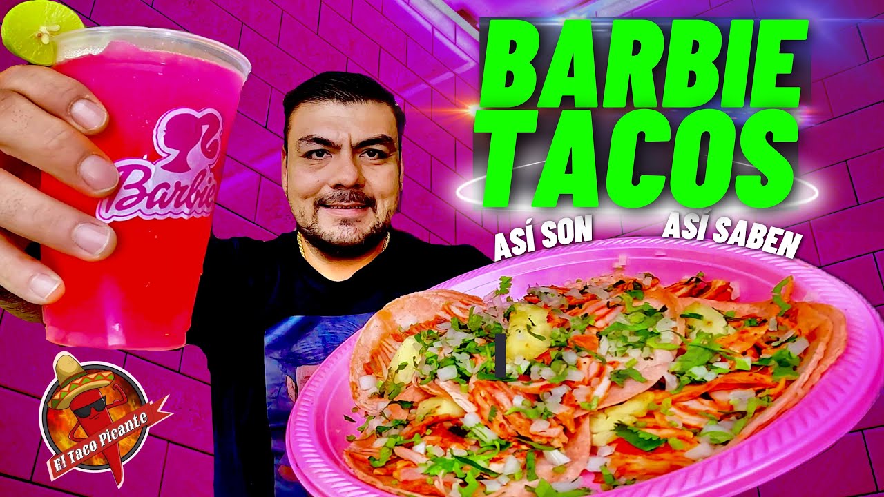 BARBIE TACOS.. así son y así saben realmente 🩷 - YouTube