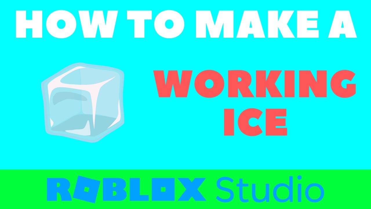 How To Make Working Ice In Roblox Studio EASY YouTube how-to-make-working-ice-in-roblox-studio-easy-youtube