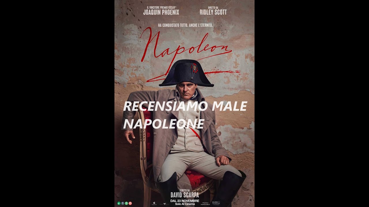 SPECIAL: Napoleone - recensiamo male il film di Ridley Scott - YouTube