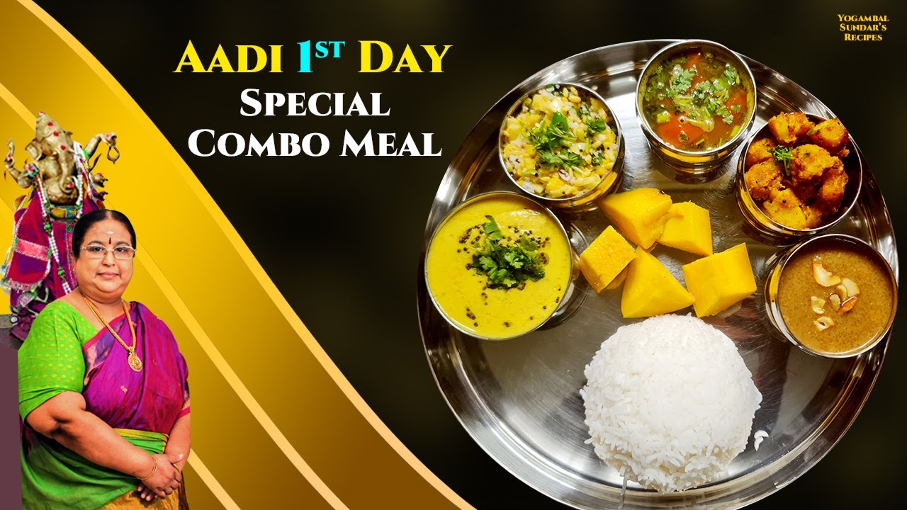 Recipe 730: Aadi 1 Special Combo Meal - Vanitas Kitchen