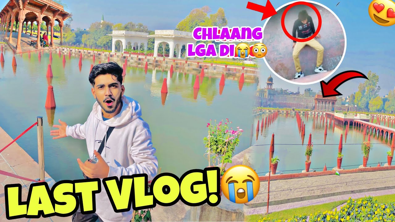My Last Vlog In Lahore With Pgc Trip😭🔥2k25🙏Good Bye!!!🙋‍♂️ - YouTube