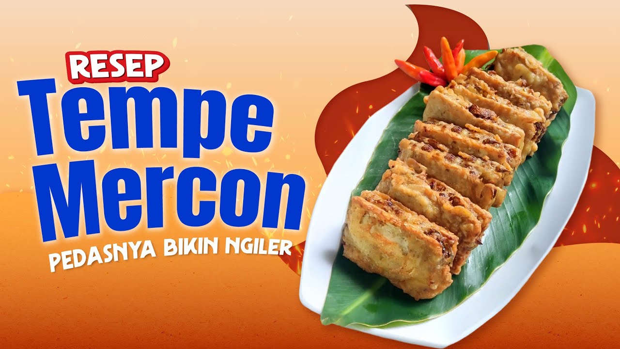 Resep Tempe Mercon, Pedesnya Bikin Ngiler! - YouTube