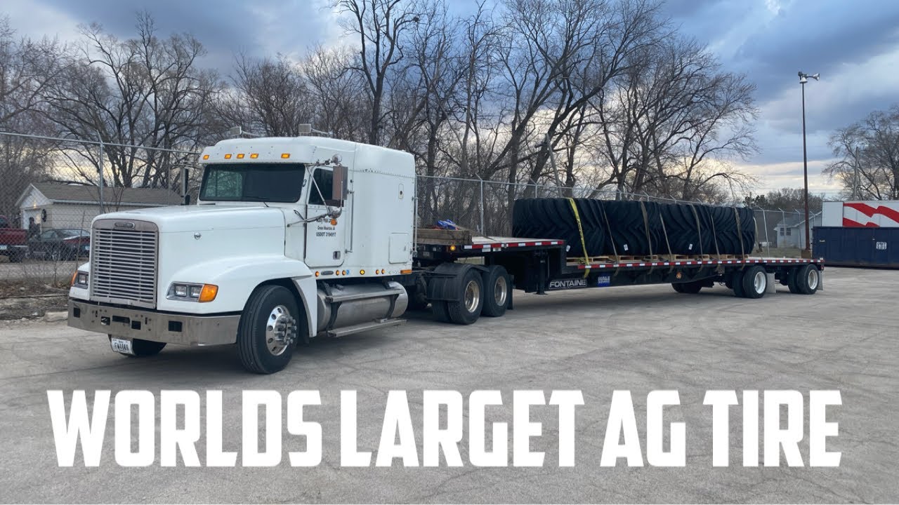 FLD 120 Hauling The Worlds Largest Ag Tire (Owner Operator Trucking ...