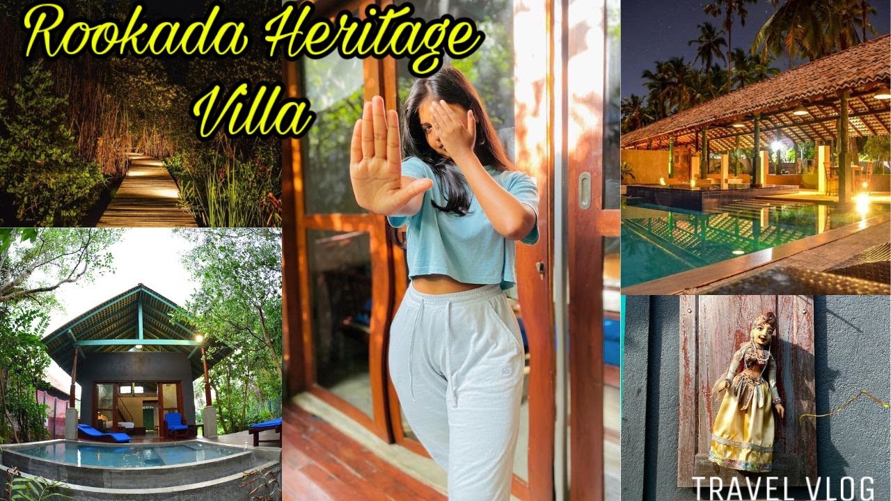 රූකඩ එක්ක දවසක් ‍| Rookada Heritage Villa | Travel Vlog - YouTube