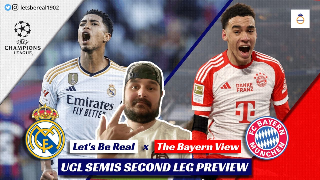 Bayern Munich vs Real Madrid Champions League Semi Final Second Leg ...