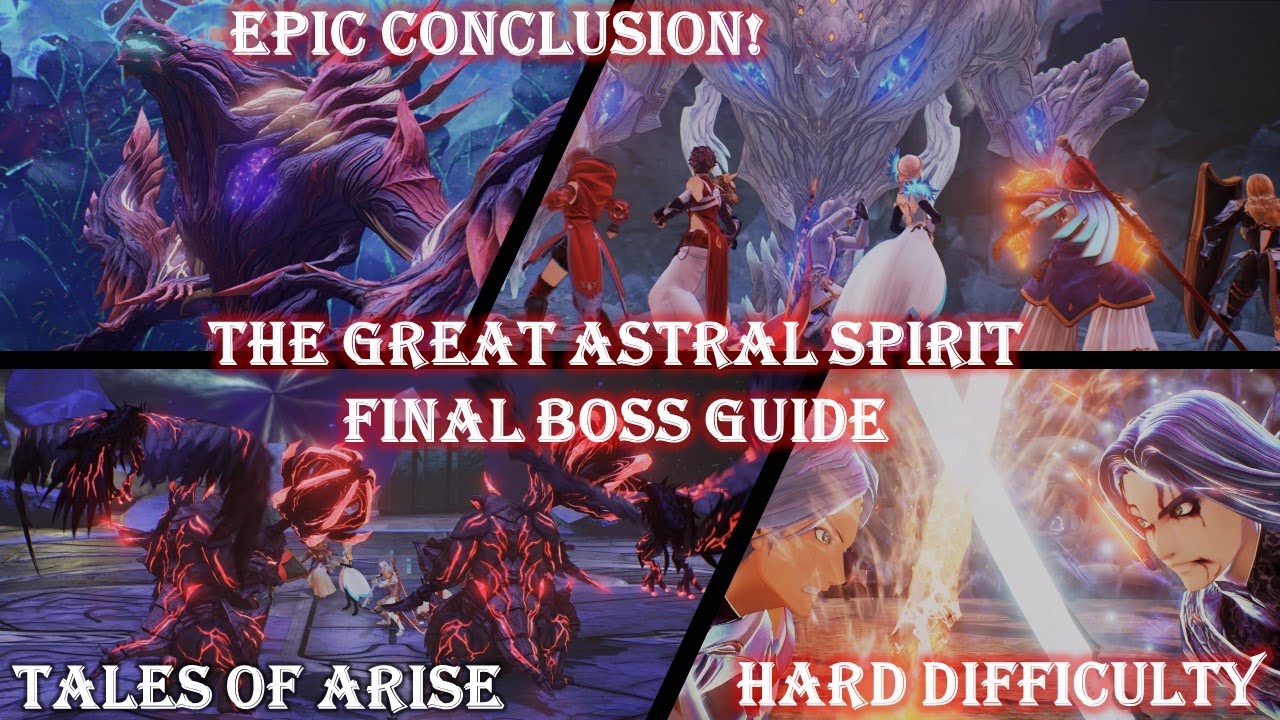 Tales Of Arise (PS5) - The Great Astral Spirit, FINAL boss guide - HARD ...