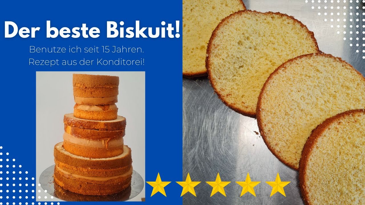 DER BESTE BISKUIT - Biskuitboden Rezept aus der Konditorei ...