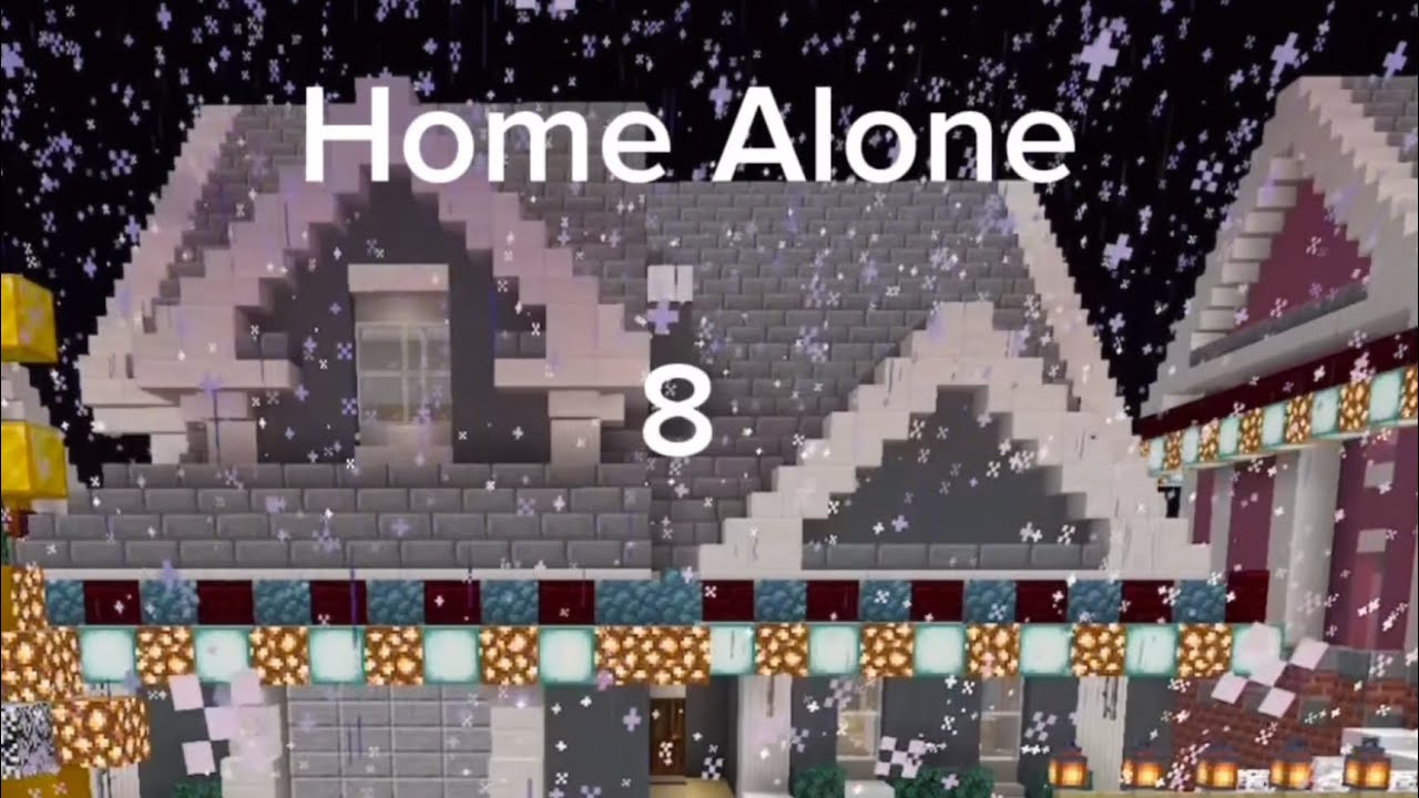 Home Alone 8 Part 1 - YouTube