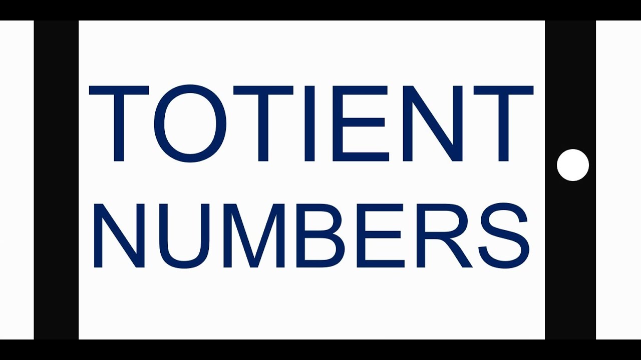 Totient Numbers | Number System | MJ - YouTube