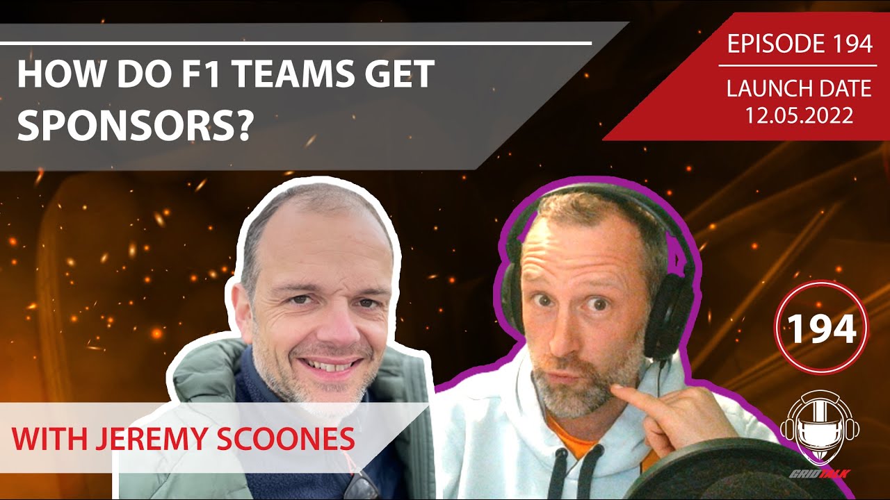 F1 Fireside 'How Do F1 Teams Get Sponsors?' | Formula 1 Podcast | Grid ...