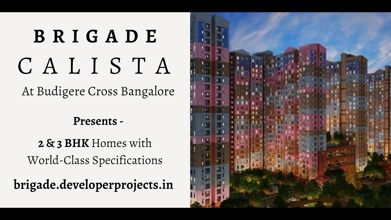 Brigade Calista Bangalore - Perfect Homes For Perfect Residents Made By ...