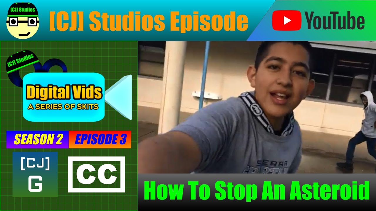 How To Stop The Etiam Asteroid | Digital Vids (S2 E3) | [CJ] Studios - YouTube