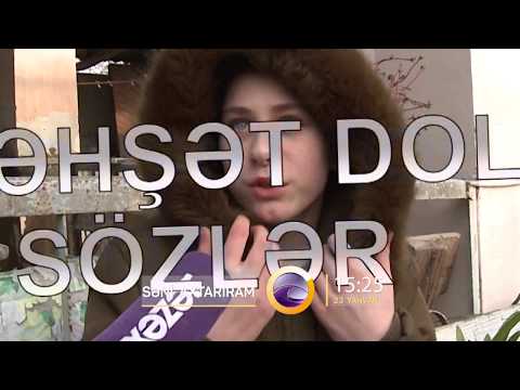 Seni axtariram 23 yanvar /ANONS