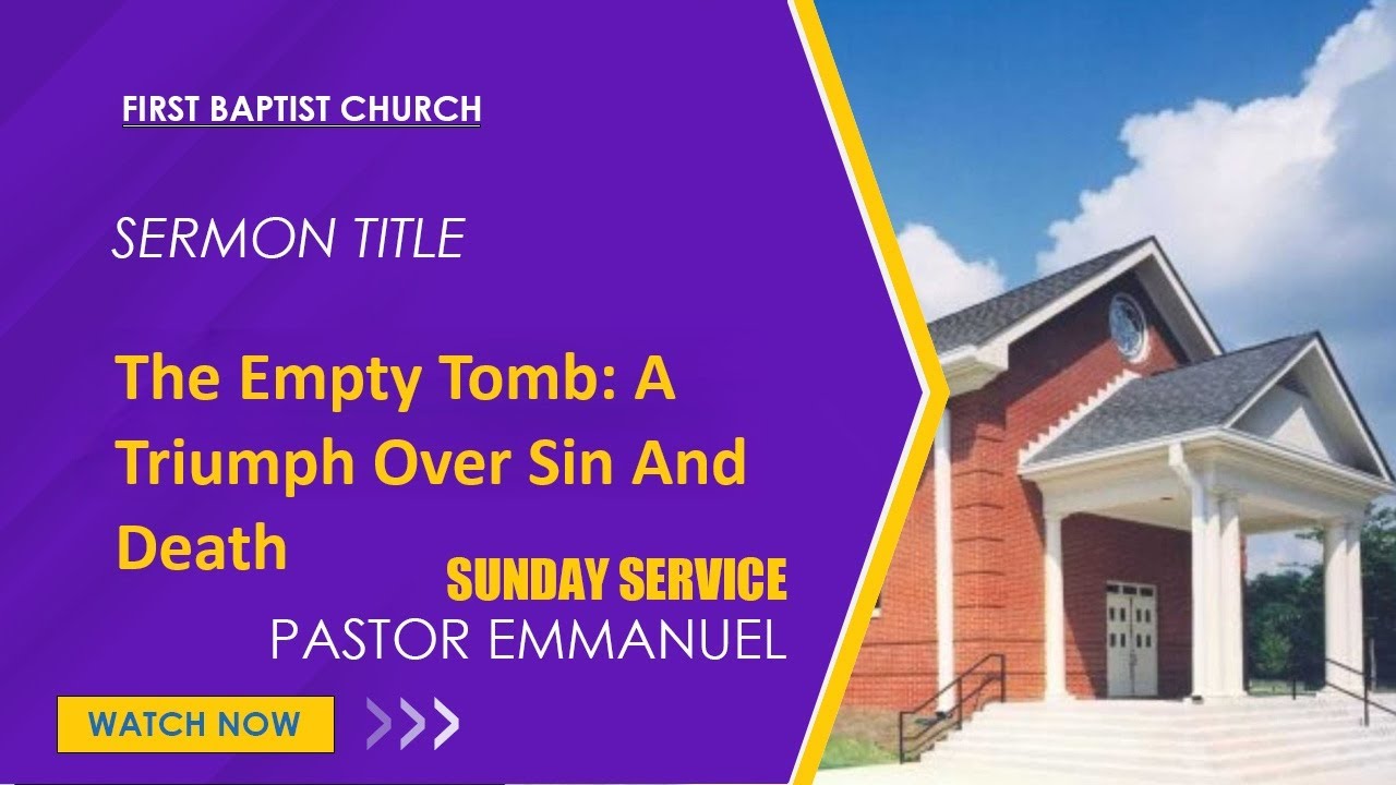 The Empty Tomb, A Triumph Over Sin and Death - YouTube