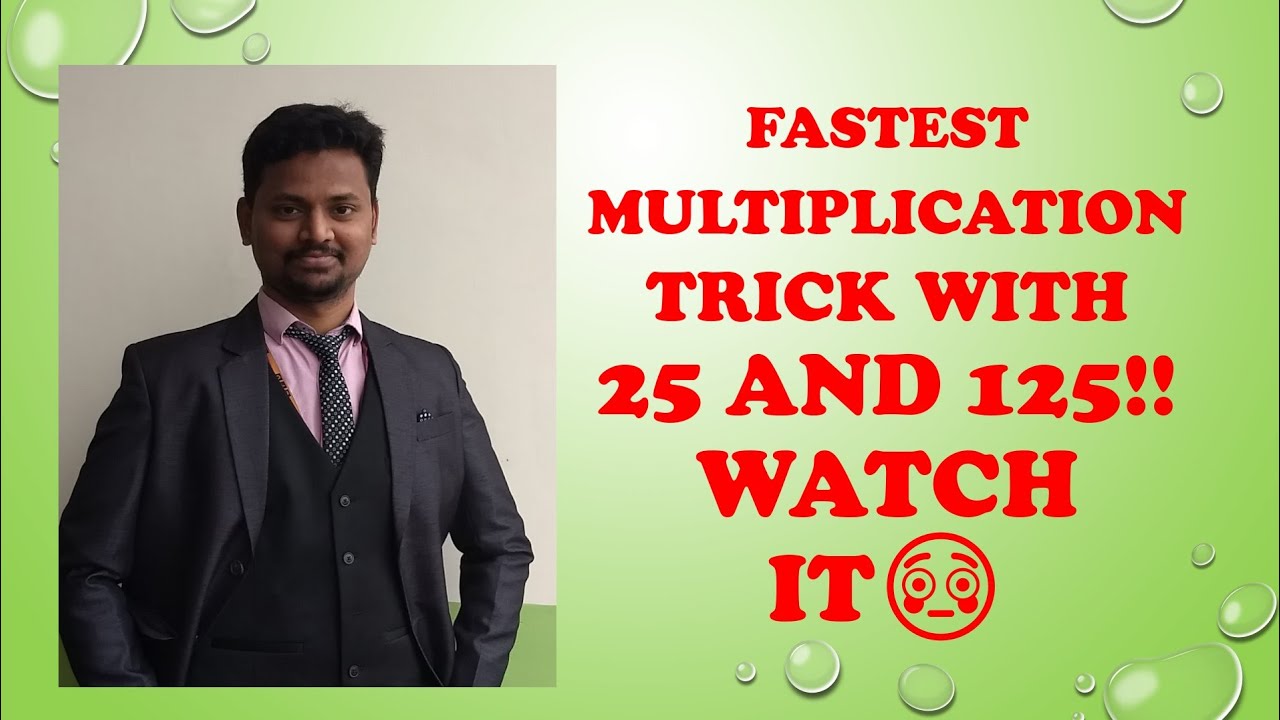 How to multiply any number by 25 and 125 in 3 secs??????WATCH!!! - YouTube