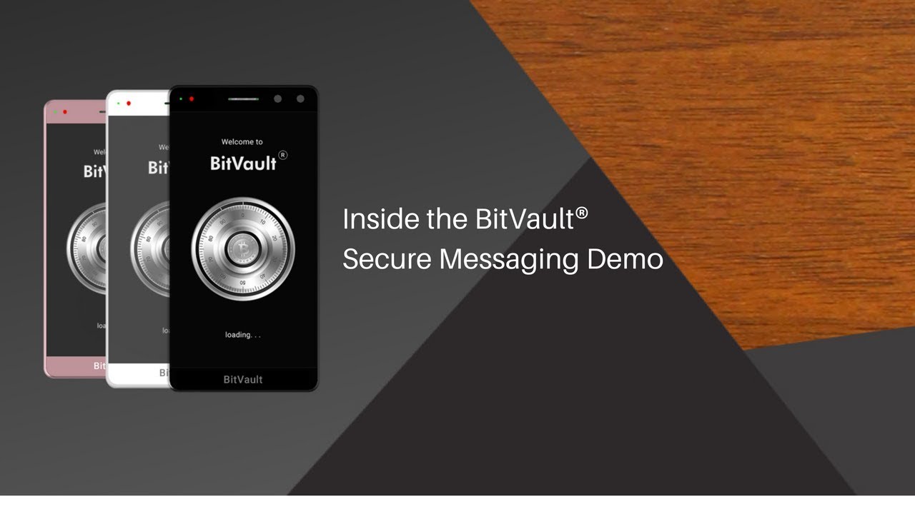 Inside the BitVault® - How does Secure Messaging work - YouTube