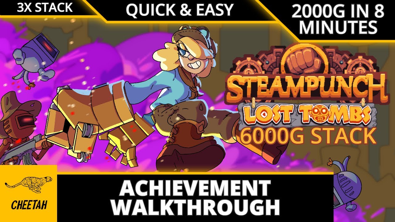 Steampunch: Lost Tombs - Achievement Walkthrough (2000G IN 8 MINUTES ...