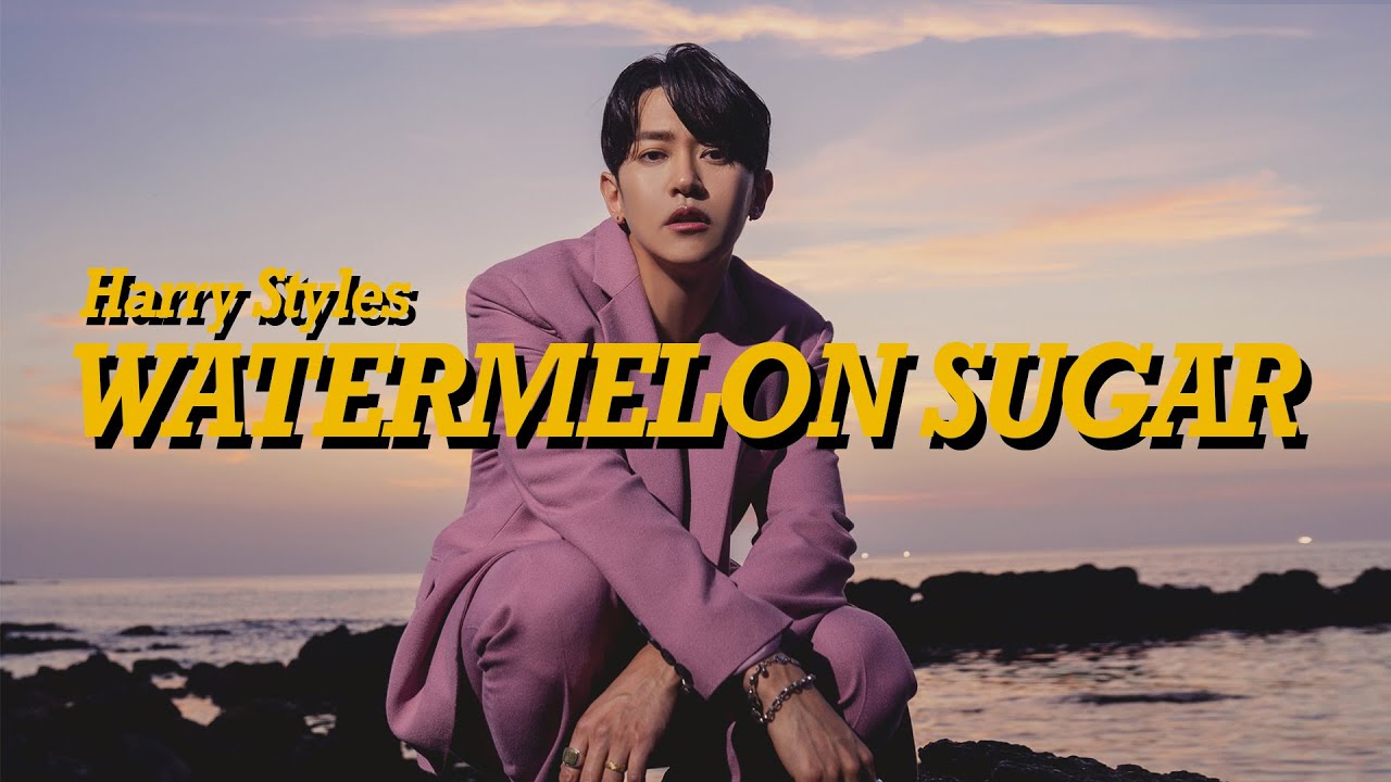 Harry Styles - Watermelon Sugar (Cover 강균성, Kang Kyun Sung) - YouTube