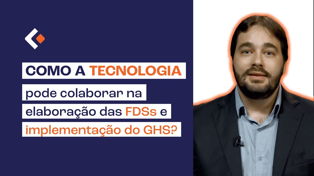 Como a tecnologia pode colaborar na elaboração das FDSs e implementação ...