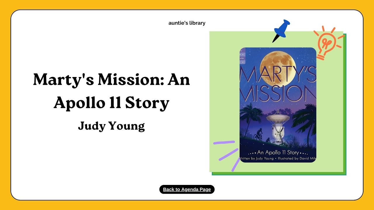 Marty's Mission: An Apollo 11 Story by Judy Young - Read Aloud | Auntie’s Library - YouTube
