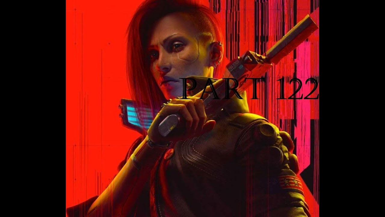 Cyberpunk 2077 (Very Hard) Walkthrough Part 122 - Phantom Liberty King ...