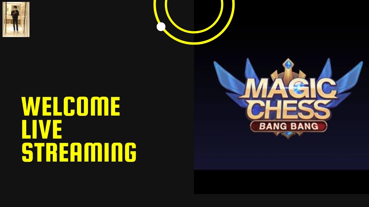 selamat malam | LIVE MAGIC CHESS INDONESIA - YouTube