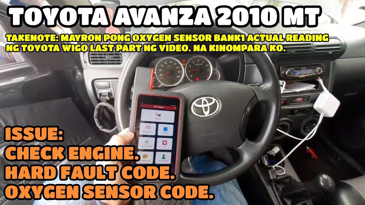 TOYOTA AVANZA 2010 MT // CHECK ENGINE // OXYGEN SENSOR CODE. - YouTube