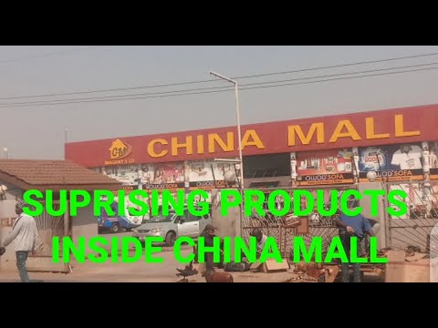 CHINA MALL KAFUE ROAD LUSAKA ZAMBIA.//Surprising Things You Find At ...