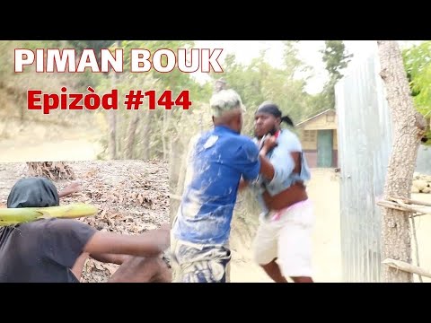 Piman bouk epizod 144 Aki twist Titit sanrival mabouya deboul ciara tacha brike - YouTube