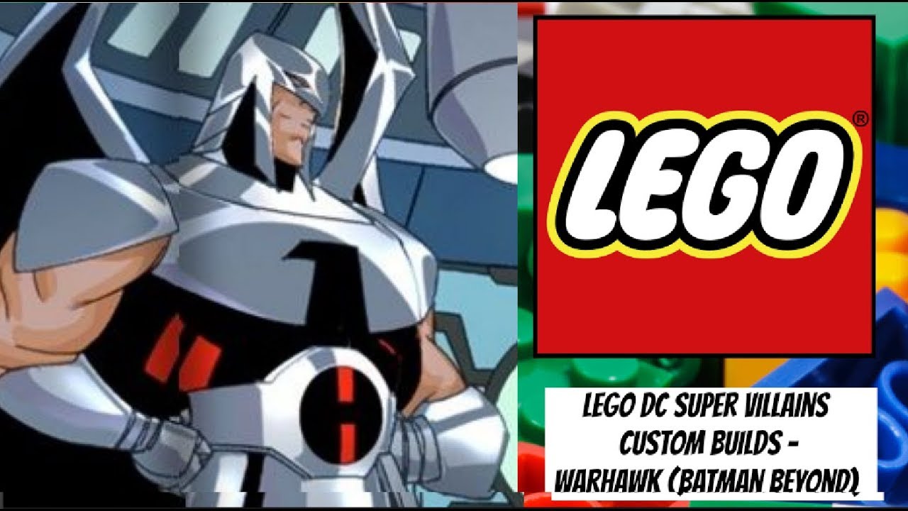 LEGO DC Super Villains Custom Builds - Warhawk (Batman Beyond) - YouTube