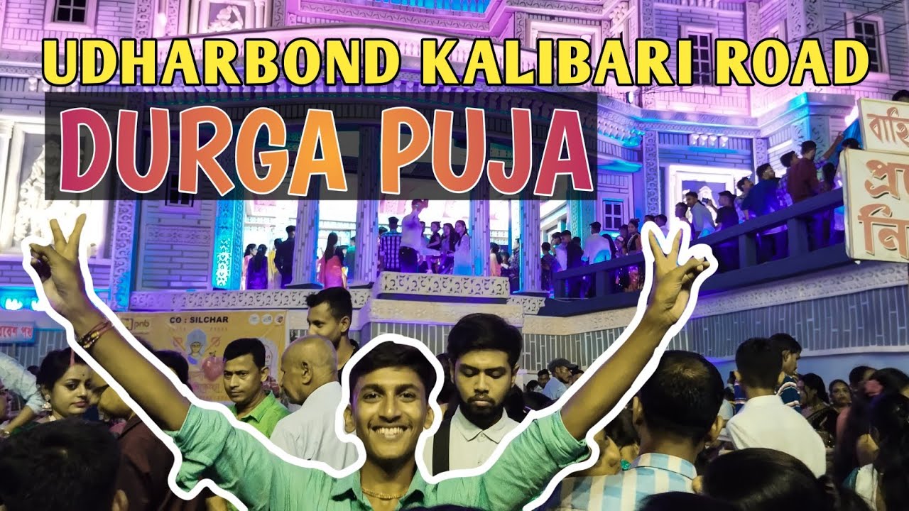Udharbond Kalibari road ।। DURGA 🙏 PUJA ।। - YouTube