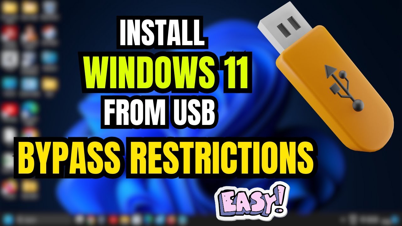 Windows 11 Install USB To Bypass Restrictions [2024] | Latest 23H2 ...