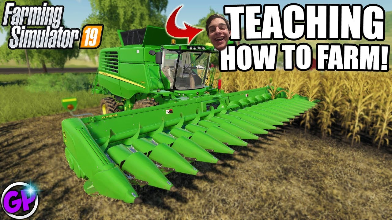 Teaching Friends How To Play Farming Simulator 19 - FS19 Gameplay - YouTube