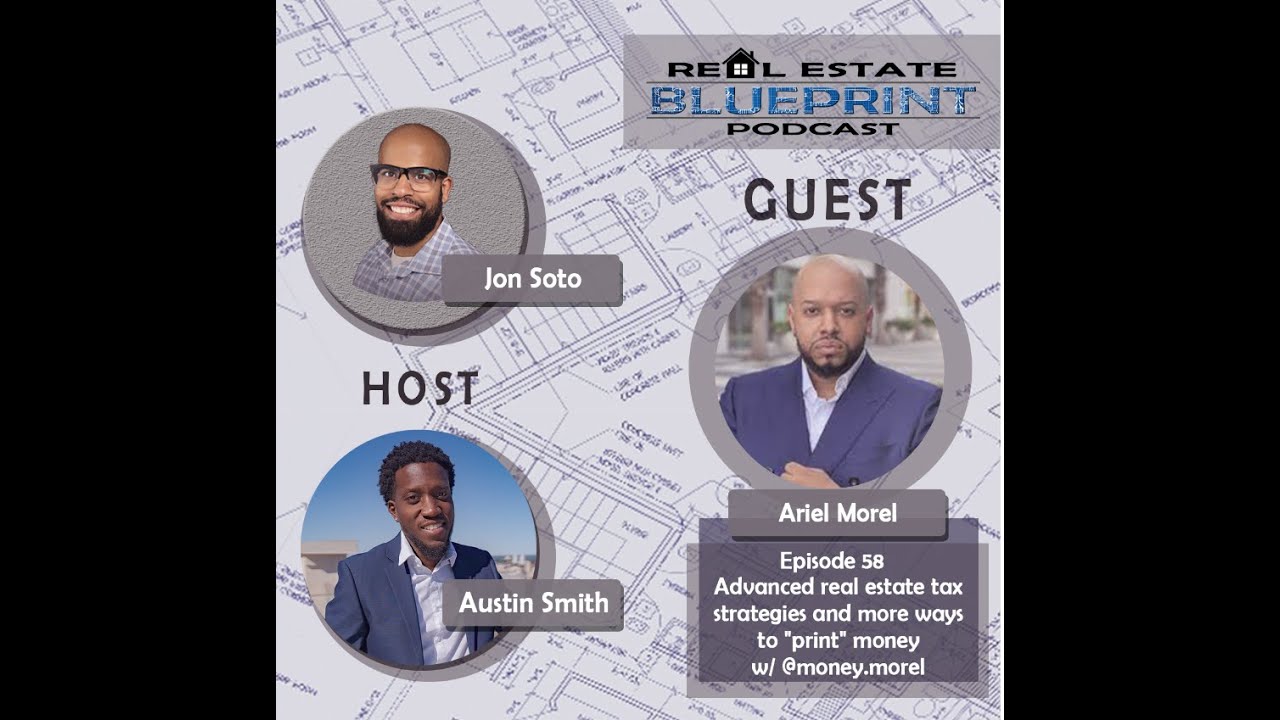 Ep: 58 - Advanced real estate tax strategies and more ways to "print ...