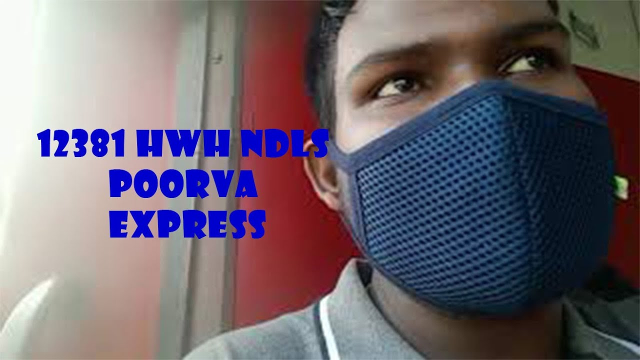 12381 POORVA EXPRESS || HOWRAH NEW DELHI FULL JOURNEY COMPILATION ...
