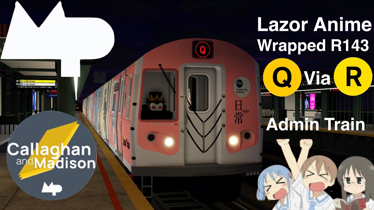 ⁴ᴷ⁶⁰ ᴴᴰᴿ Roblox | PTA Subway Whitestone Local Lazor Anime Wrapped R143 ...